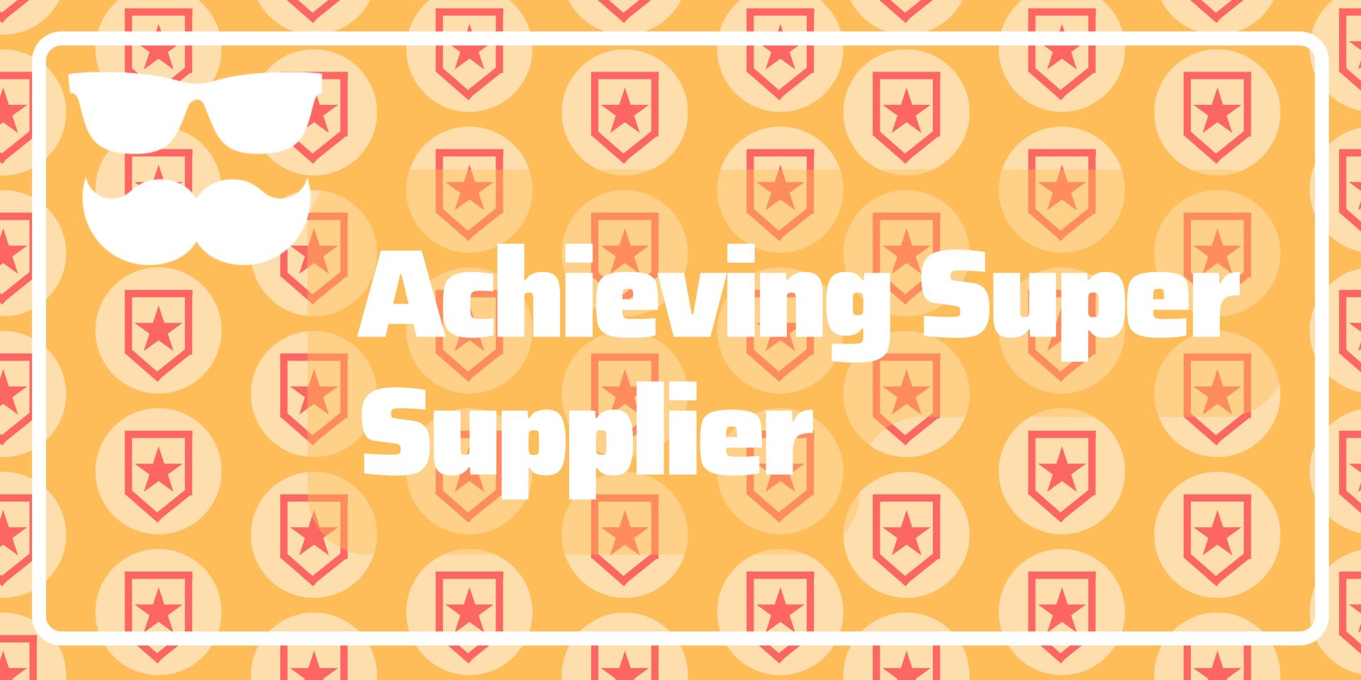 Achieving Super Supplier - PoptopUK Suppliers Blog